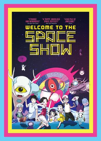 Welcome to the Space Show - GKIDS Films
